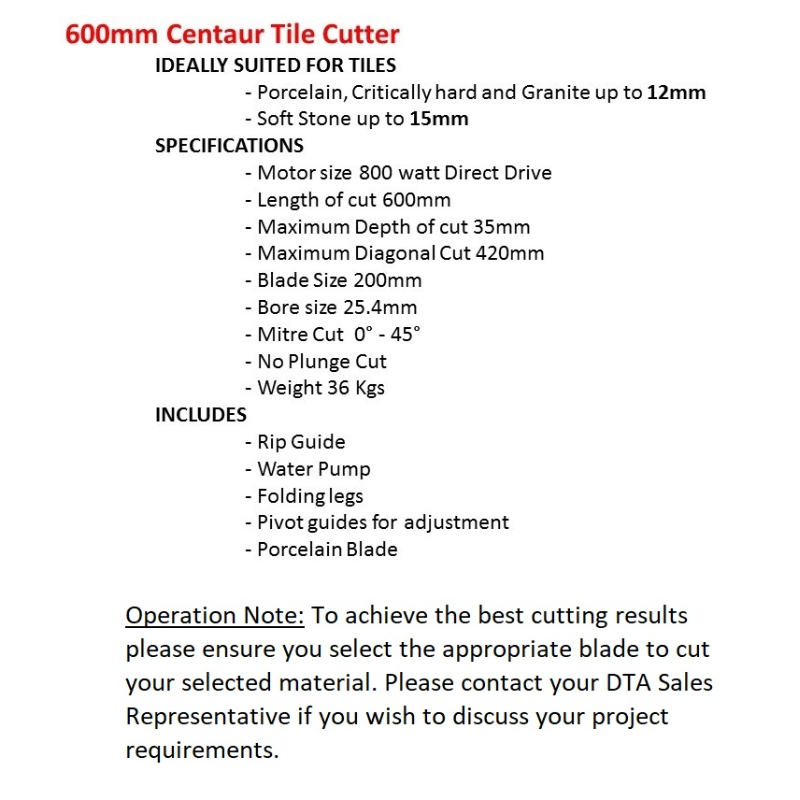DTA Australia | CENTAUR 600MM TILE CUTTER 200MM BLADE - 800W